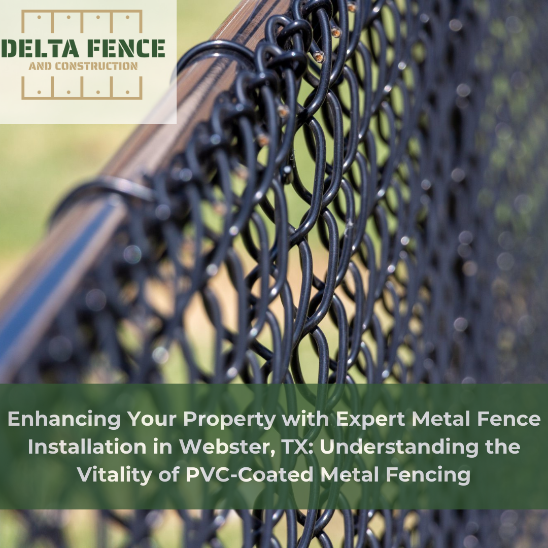 Enhancing Your Property with Expert Metal Fence Installation in Webster ...
